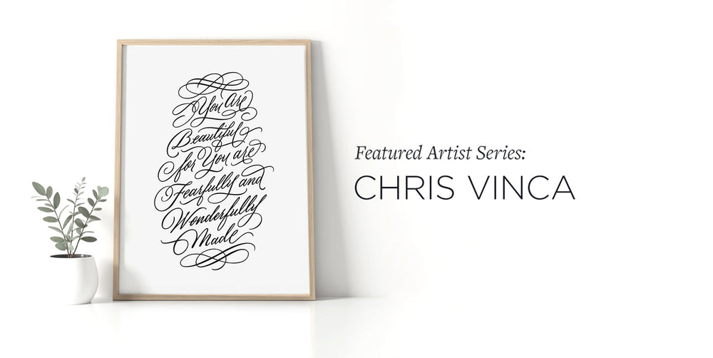 Featured Artist: Chris Vinca